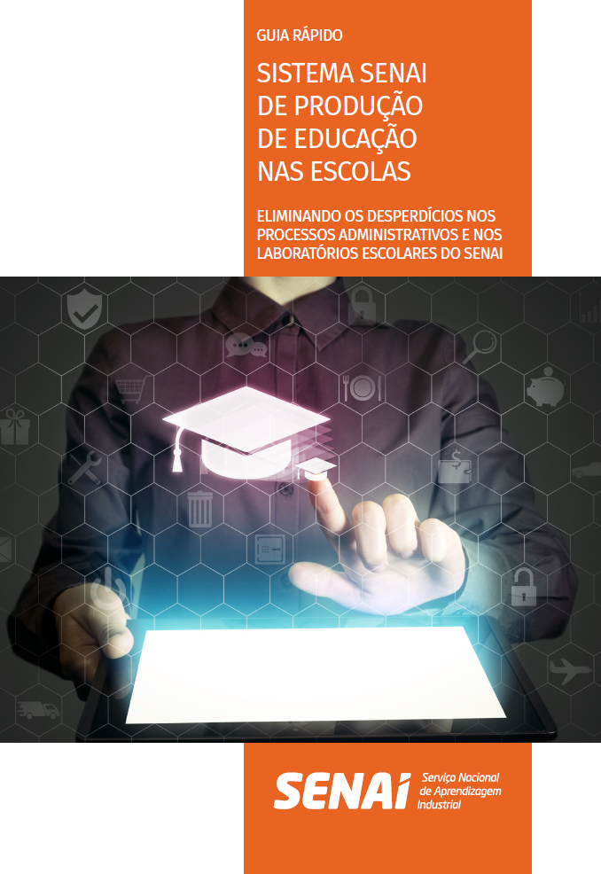 Guia rápido sistema SENAI de produção de educação nas escolas - Portal ...